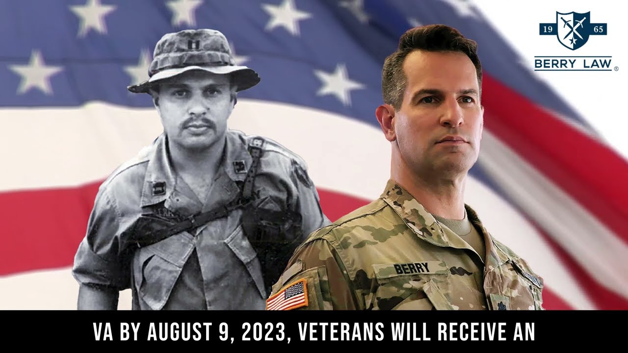 The Pact Act August 9th, 2023 Deadline Information. | Berry Law