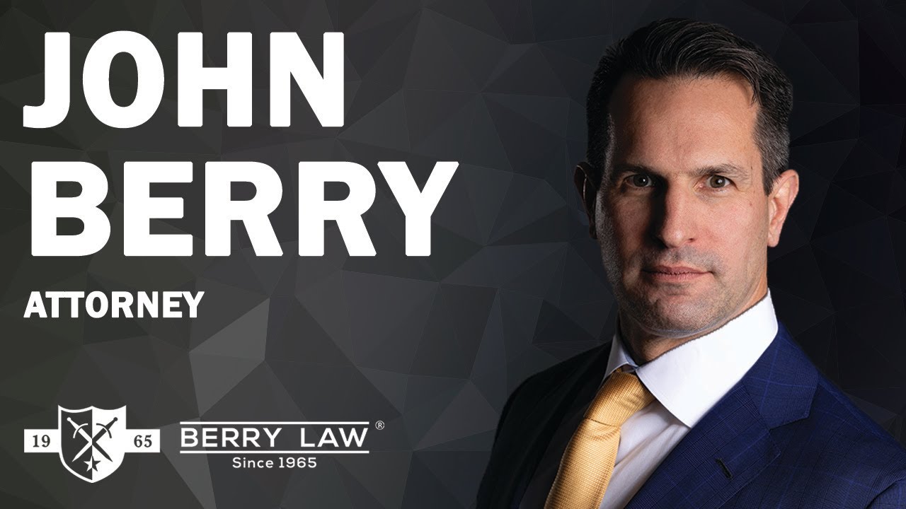 Attorney Spotlight: John Berry | Berry Law Firm - Berry Law Attorney Spotlight: John Berry | Berry Law Firm - Berry Law